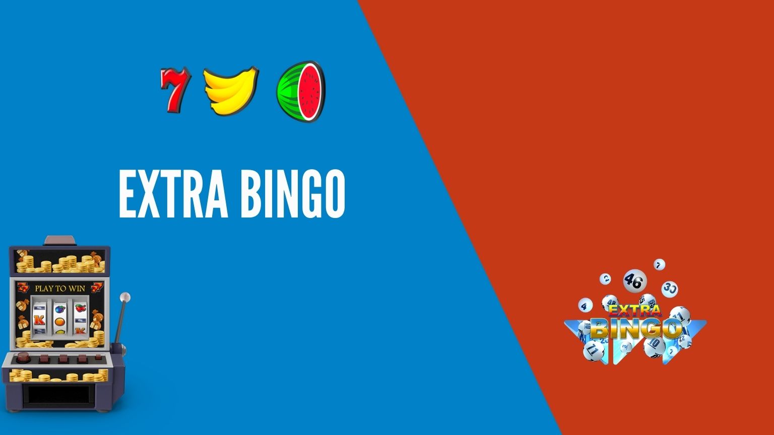 Extra Bingo: gioca online gratis, come si gioca