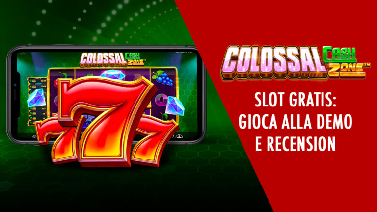 Colossal Cash Zone: gioca gratis! Recensione, bonus, trucchi e free spins
